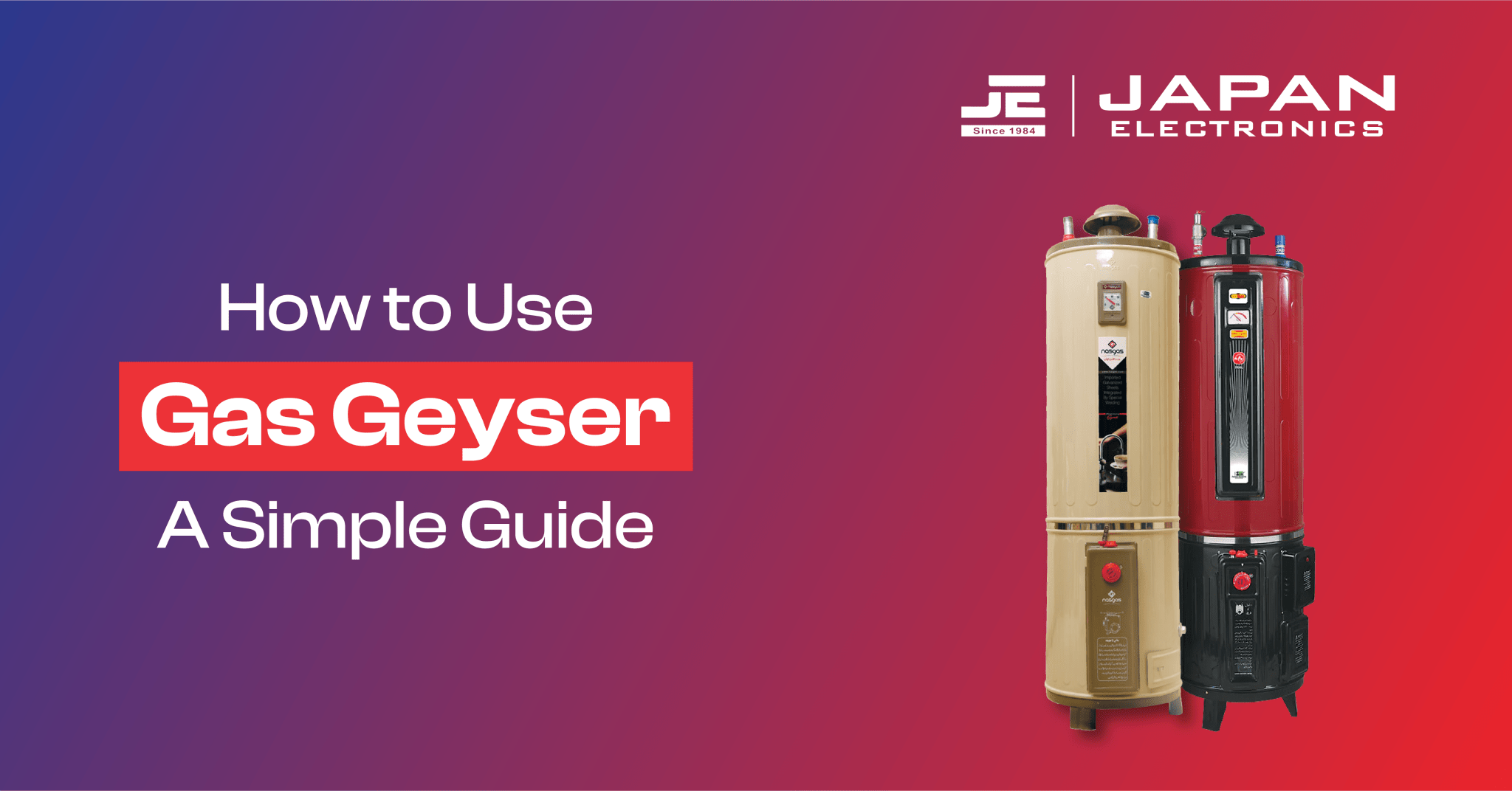 How to Use a Gas Geyser In 2024? A Step-by-Step Guide