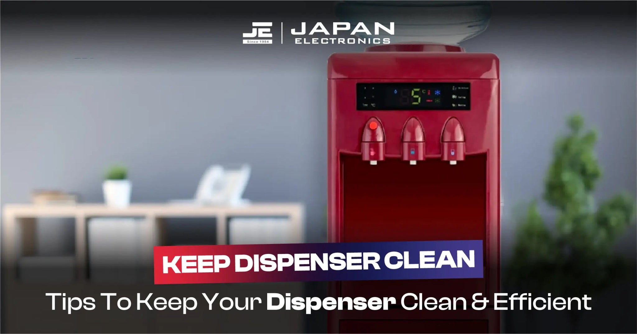 Tips To Keep Your Dispenser Clean & Efficient in 2025
